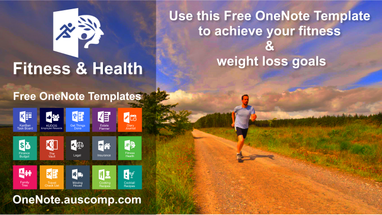 To help get your fitness underway use this free OneNote Template ...