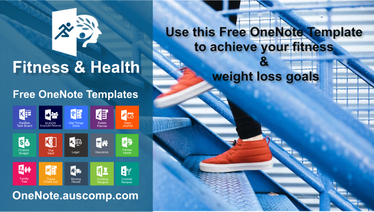 To help get your fitness underway use this free OneNote Template ...