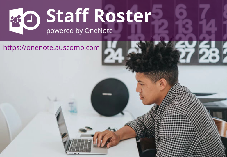 Staff Roster powered by OneNote. Empower your staff - Simple, quick ...
