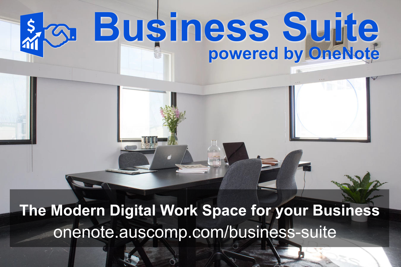 Work Better, Faster & Smarter with Business Suite powered by OneNote ...