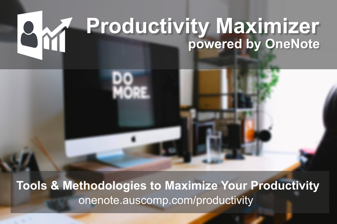 Productivity Maximizer for OneNote