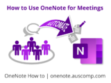 How to use OneNote Effectively for Projects & Meetings