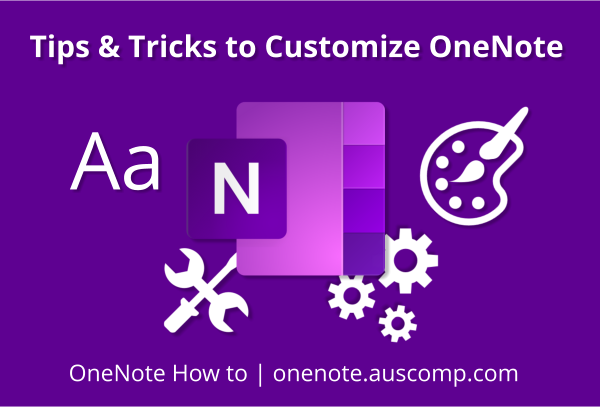 8 Tips & Tricks to Customize OneNote