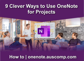 9 Clever ways to use OneNote for your Projects - Templates for OneNote ...