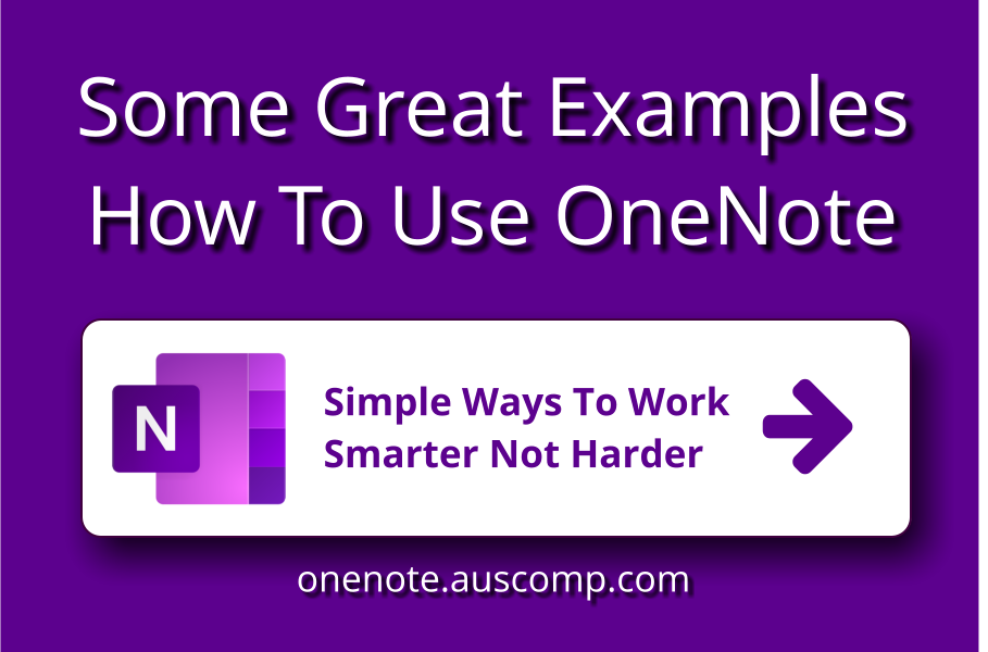 Use OneNote To Improve Productivity Simplify Life
