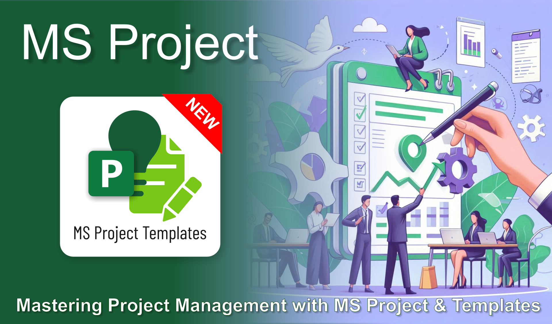 Mastering Project Management with MS Project & Templates: A ...